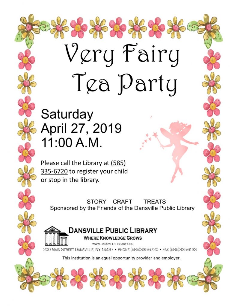 Very Fairy Tea Party Apr 27 – Dansville Public Library